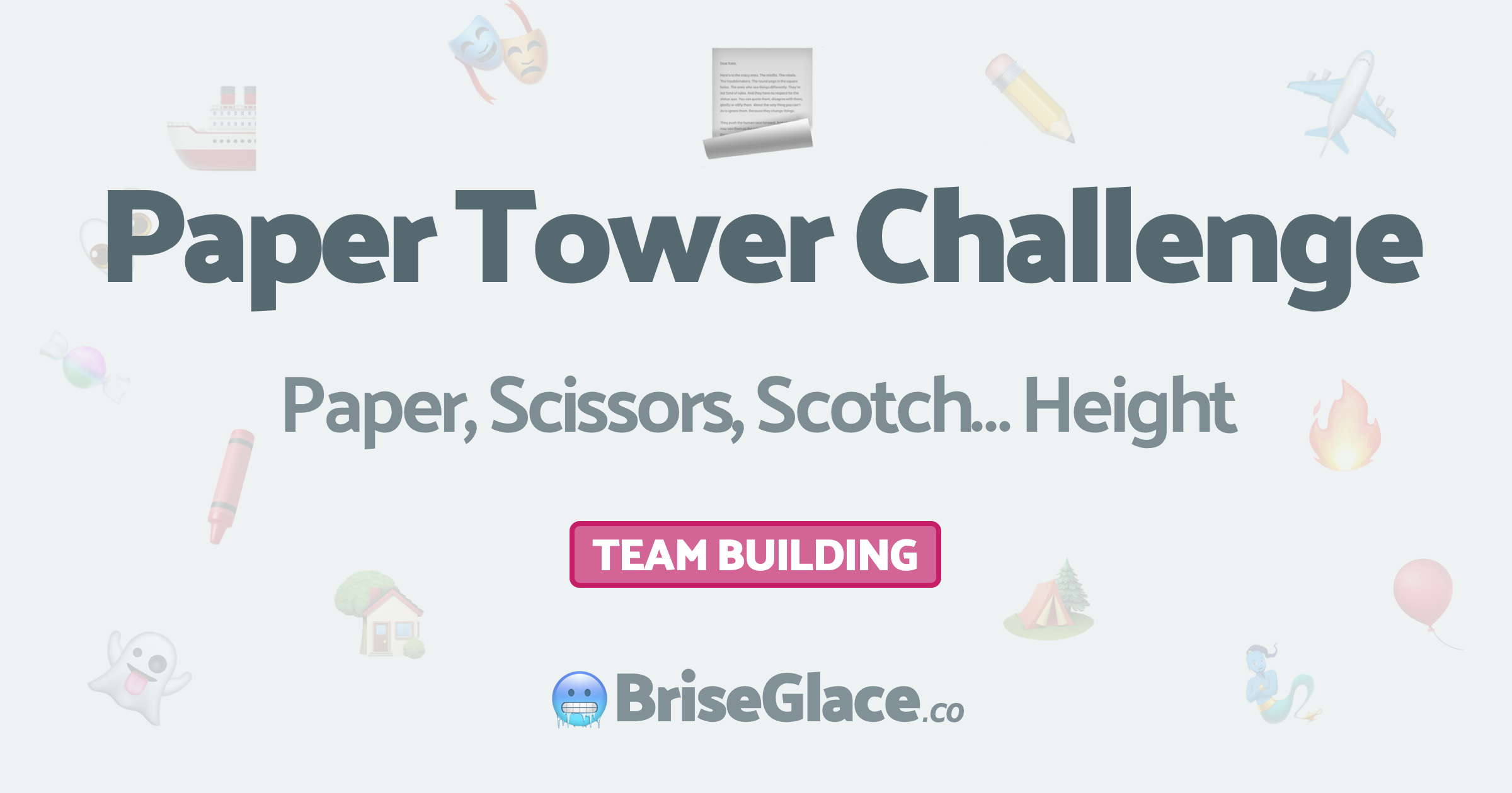 BriseGlace — Paper Tower Challenge